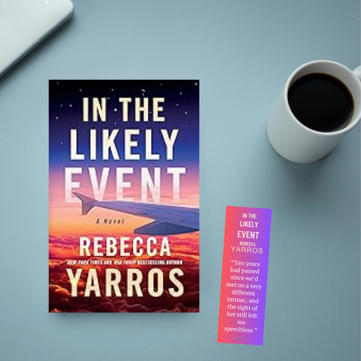 In the Likely Event by Rebecca Yarros – Bookmarkandworld